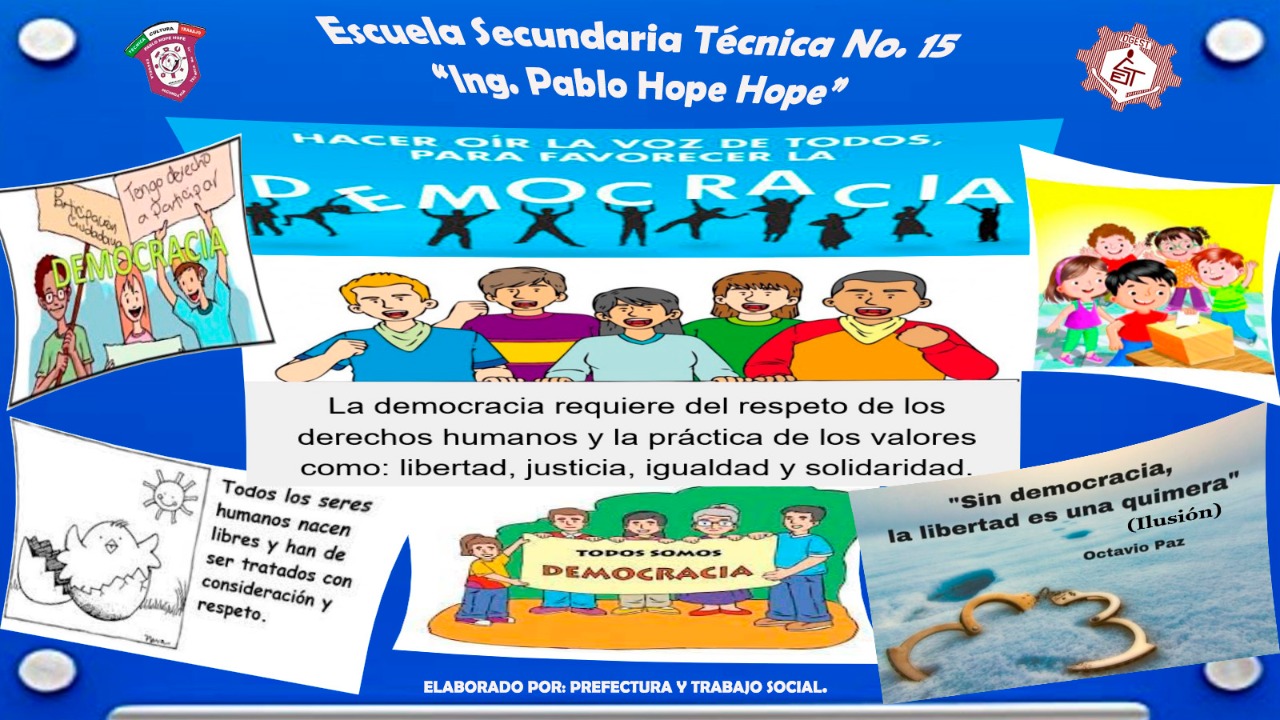 E.S.T. No. 15 "ING. PABLO HOPE HOPE" INFORMA: PREFECTURA