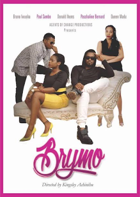 New Movie Alert: Brymo, starring Paul Sambo, Bruno Iwuoha, Paschaline ...