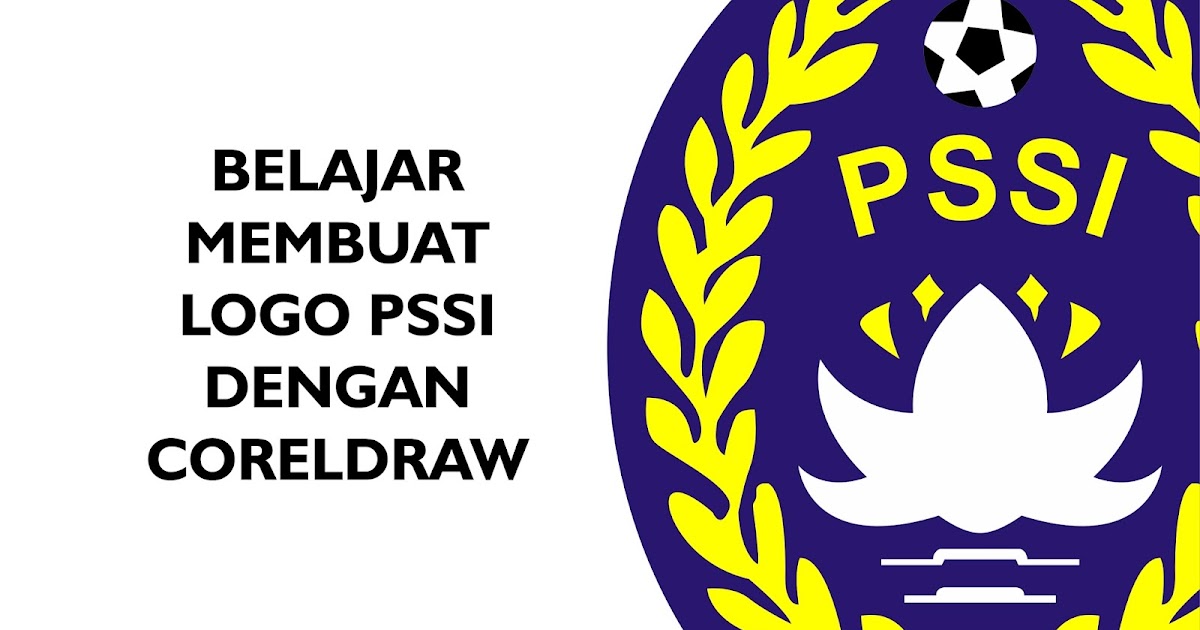 Belajar Desain: Download logo PSSI format coreldraw X7