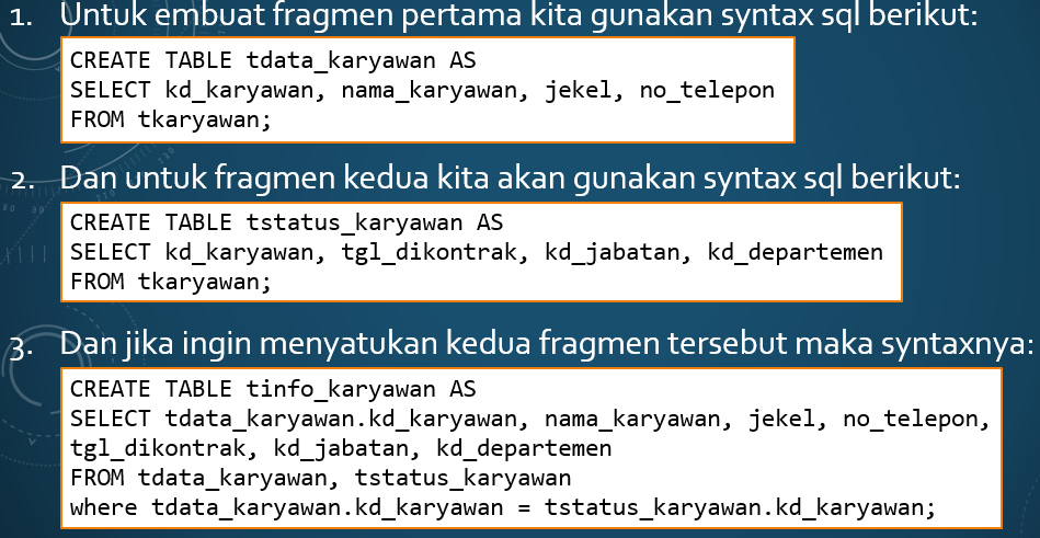 Contoh Penerapan Fragmentasi Table (Fragmentasi horizontal, vertical ...