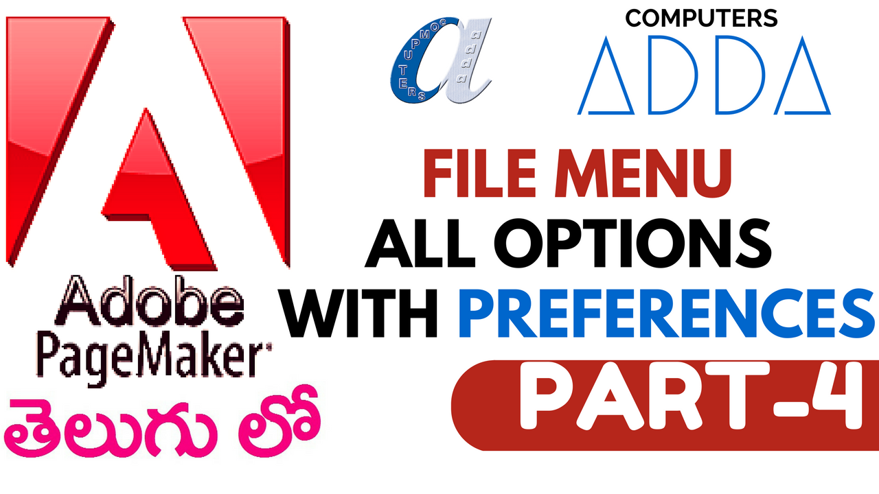 File Menu Options in Adobe PageMaker - Computersadda