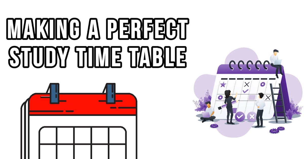 Making a Perfect Study Time Table