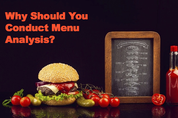 Why Should You Conduct Menu Analysis why-should-you-conduct-menu-analysis