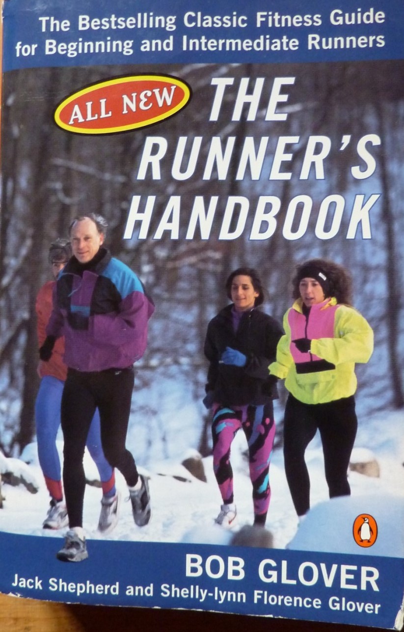 Stevie Haston: The Runners Handbook, by Bob Glover