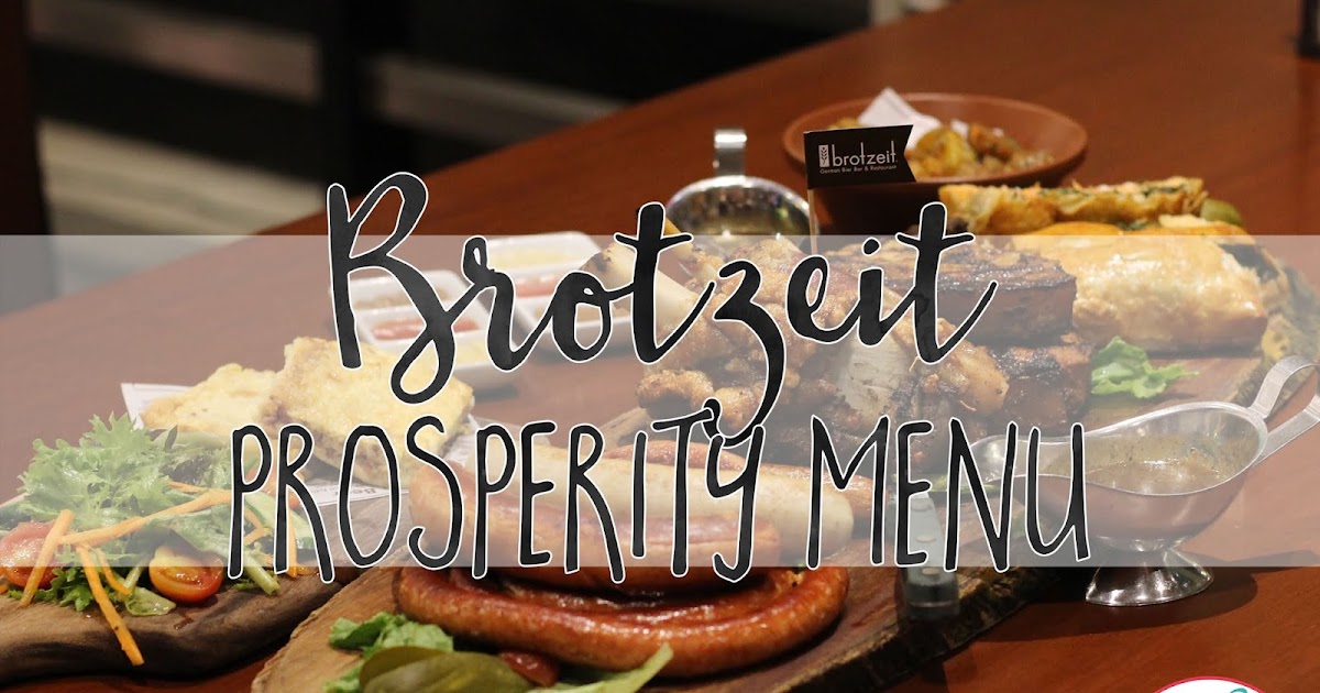 Brotzeit Prosperity Menu | Bettina Bacani