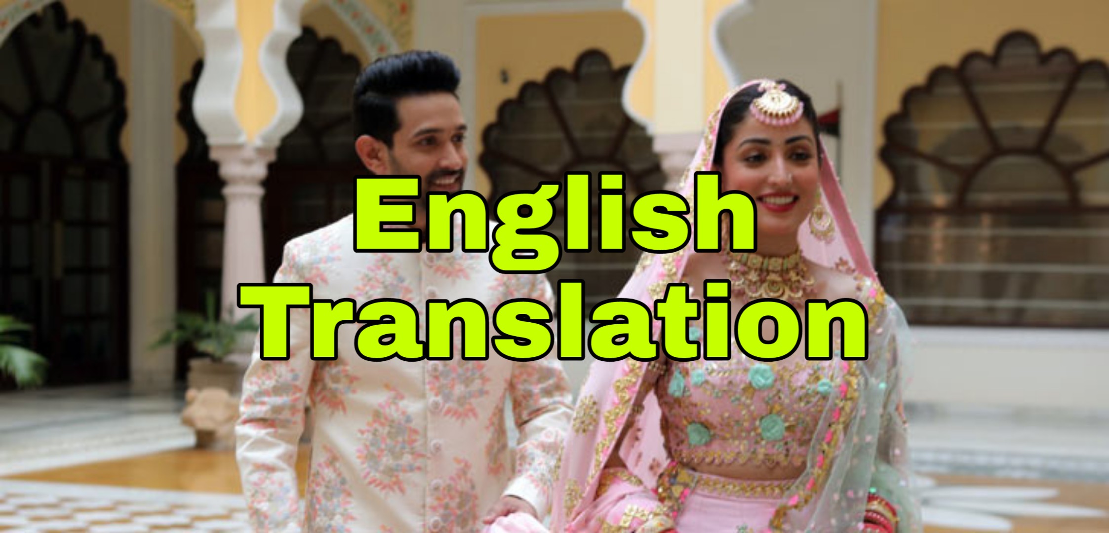 Phir Chala Lyrics Translation In English Ginny Weds Sunny X Jubin phir-chala-lyrics-translation-in-english-ginny-weds-sunny-x-jubin