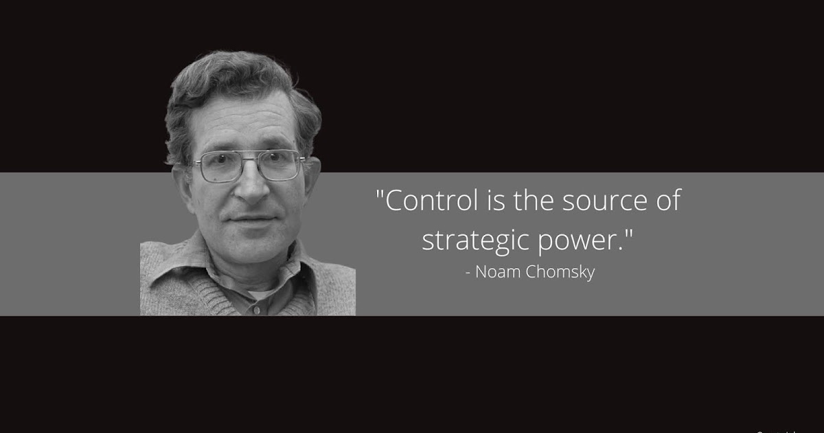 25+ Noam Chomsky Quotes - QUOTEISH