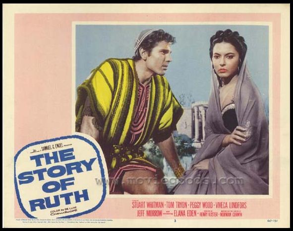 ANOS DOURADOS: IMAGENS & FATOS: IMAGENS - Cartaz: "A HISTÓRIA DE RUTH"