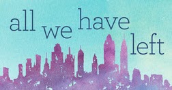 Bingeing On Books: BOOK REVIEW: All We Have Left by Wendy Mills
