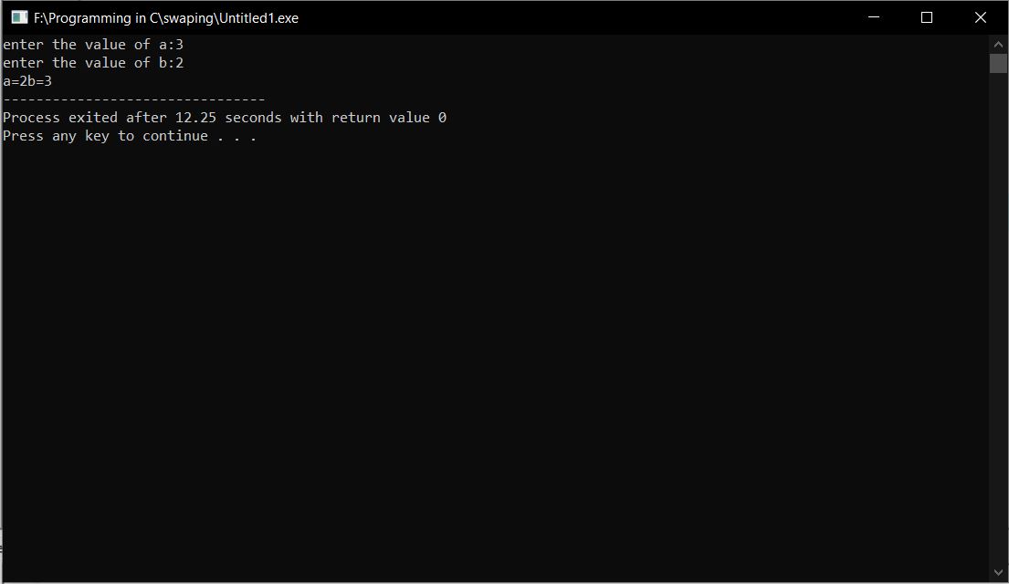 write aSwapping two values in C without using temp variable:- write aSwapping two values in C without using temp variable:-
