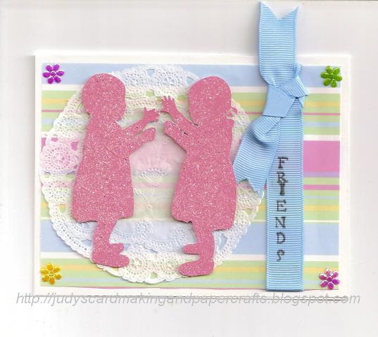 Judy's Handmade Creations: Friendship card!