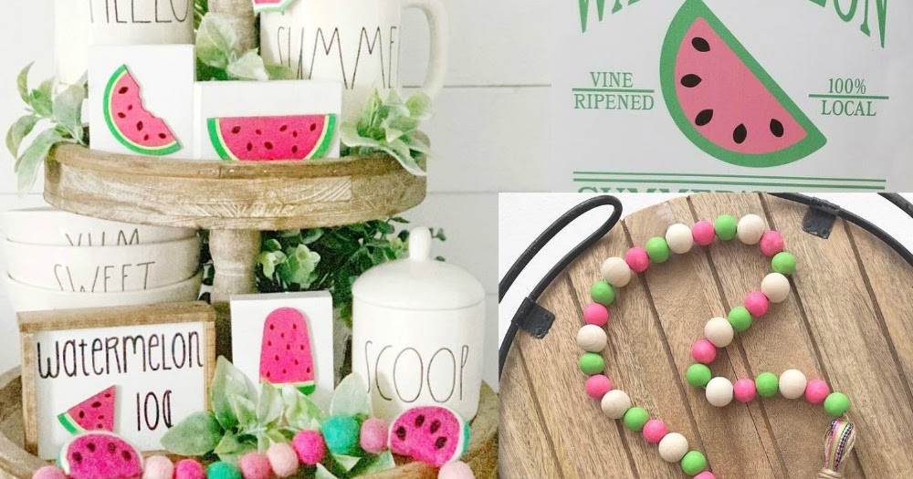 Brandi Raae: Farmhouse Watermelon Decor