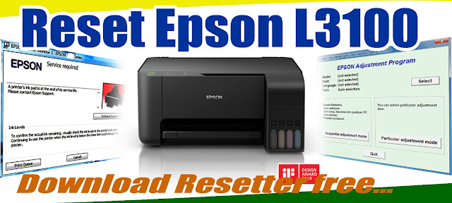 How To Reset Waste Ink Pad Counters Epson L3100 With Adjustment Program Resetter Free how-to-reset-waste-ink-pad-counters-epson-l3100-with-adjustment-program-resetter-free