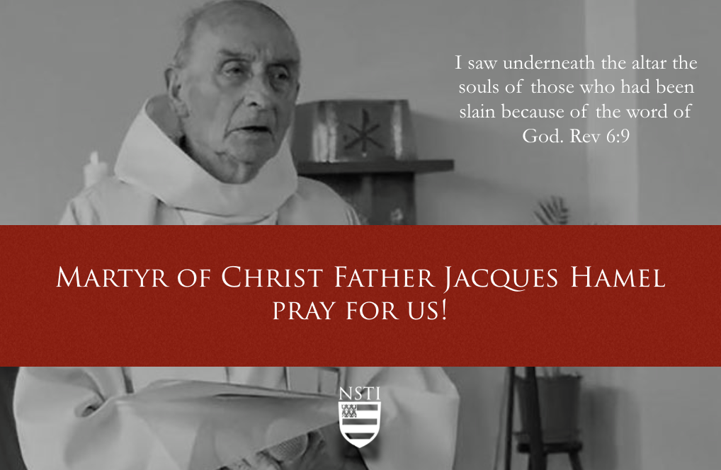 Orbis Catholicus Secundus: Rev. Jacques Hamel: Requiem!