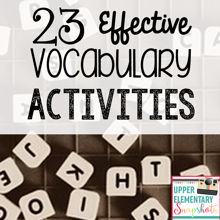 23 Effective Vocabulary Activities | Upper Elementary Snapshots ...