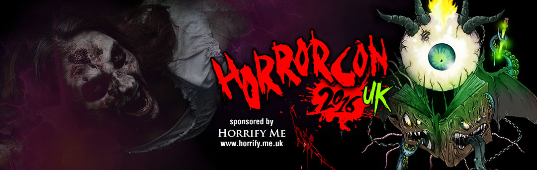 Realm of Horror - News and Blog: HorrorCon UK 2016 - Event Review