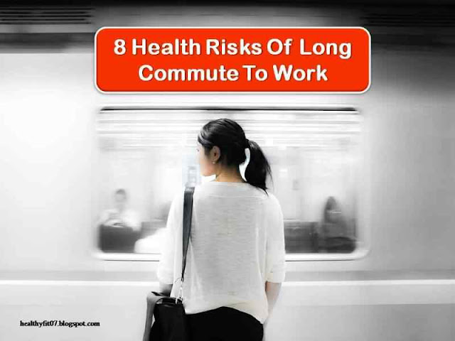 8 Health Risks Of Long Commute To Work