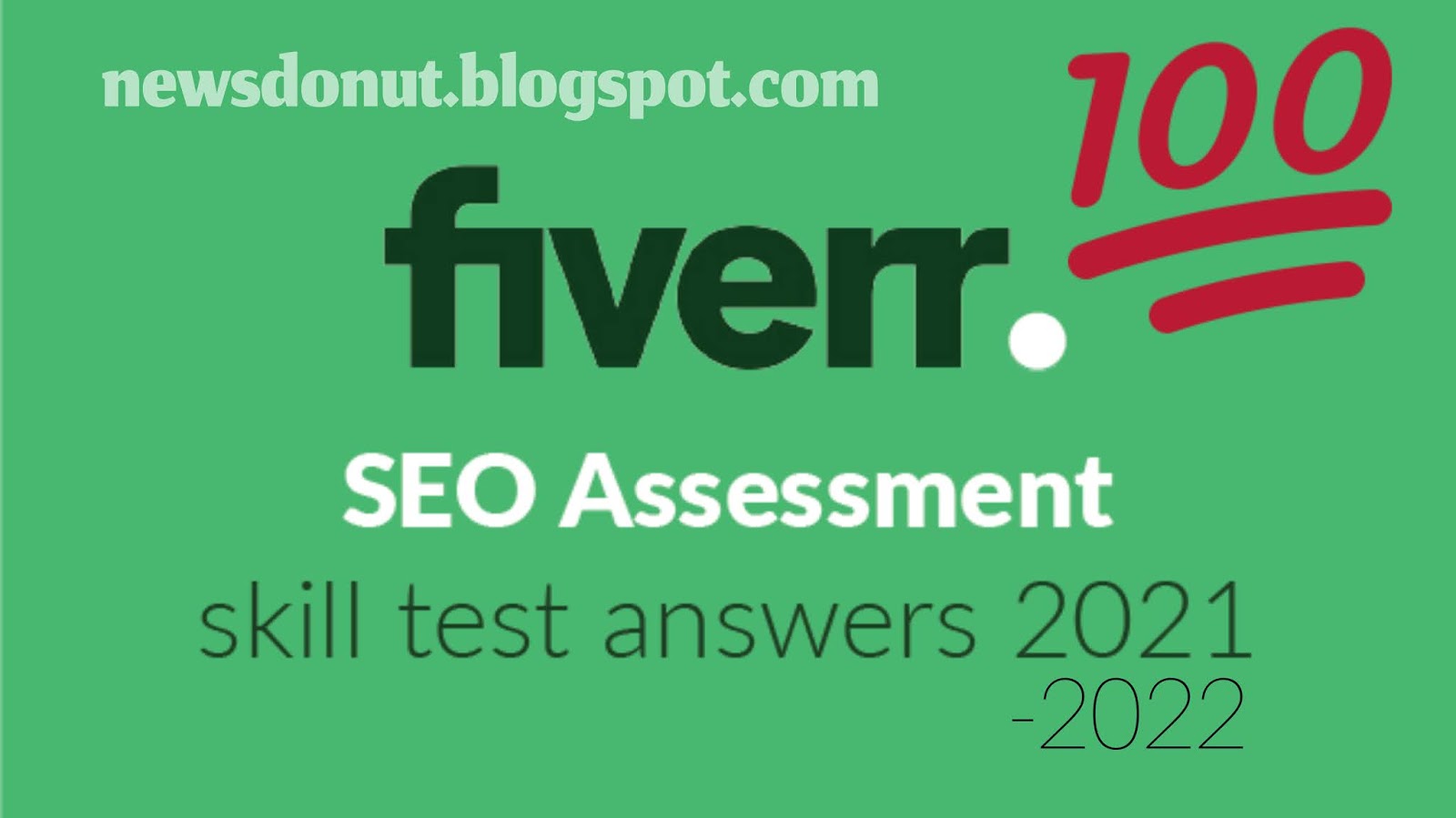 Fiverr Skill Test Answers 2021 2022 fiverr-skill-test-answers-2021-2022