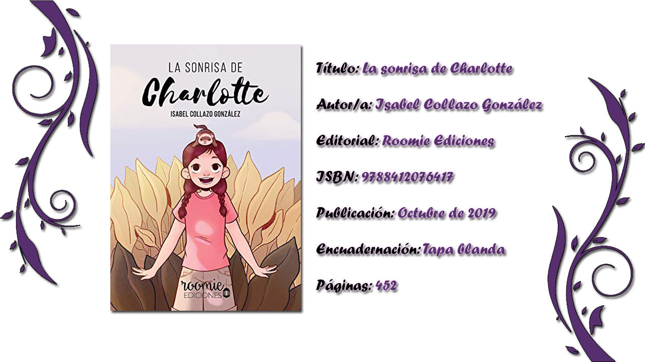 Jardines de papel: Reseña de La sonrisa de Charlotte de Isabel Collazo ...