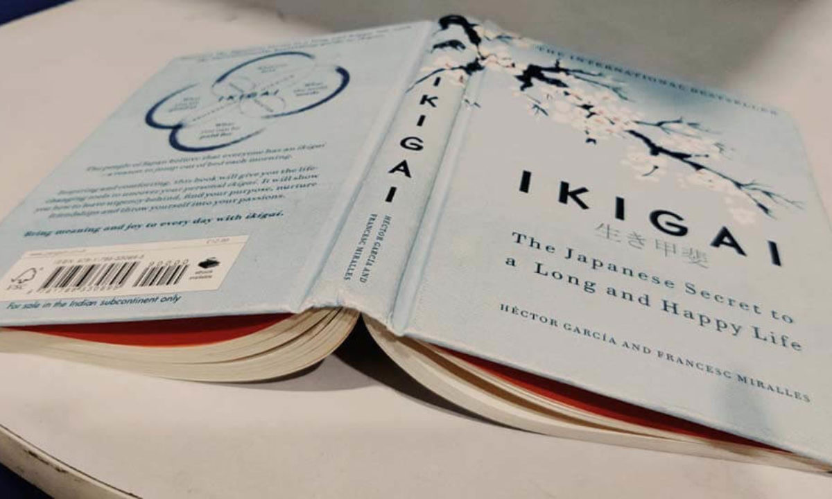 Ikigai The Japanese Secret To A Long And Happy Life By Héctor García
