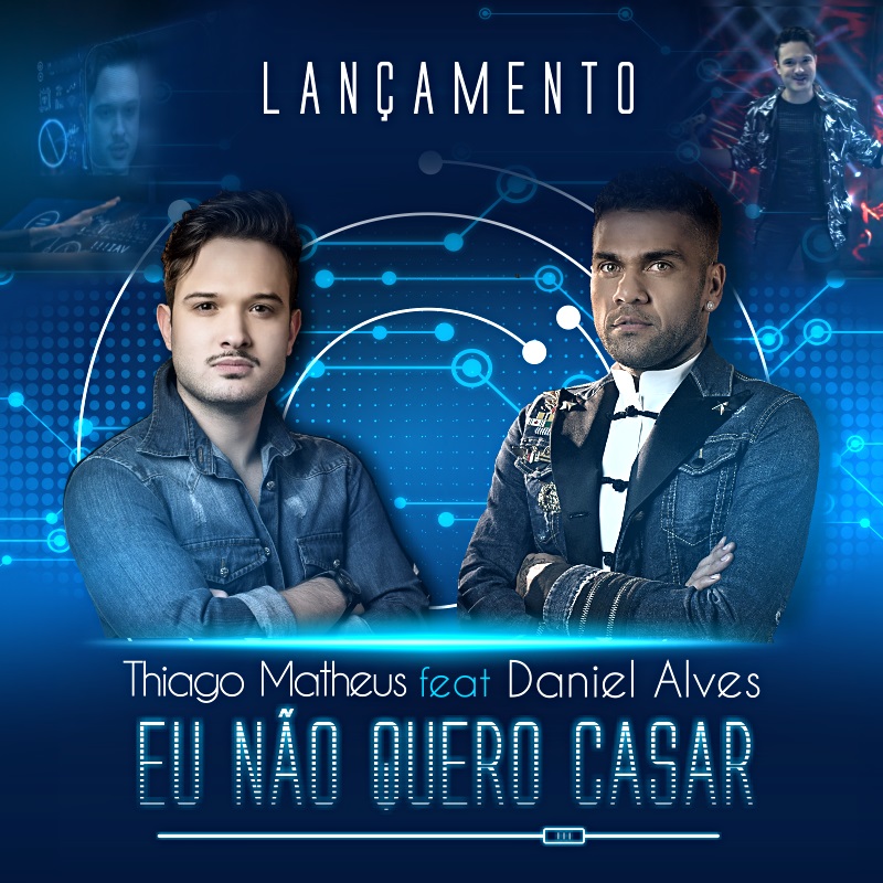 Sertanejo Bão - Mundo Sertanejo: Thiago Matheus Ft. Daniel Alves - Eu ...