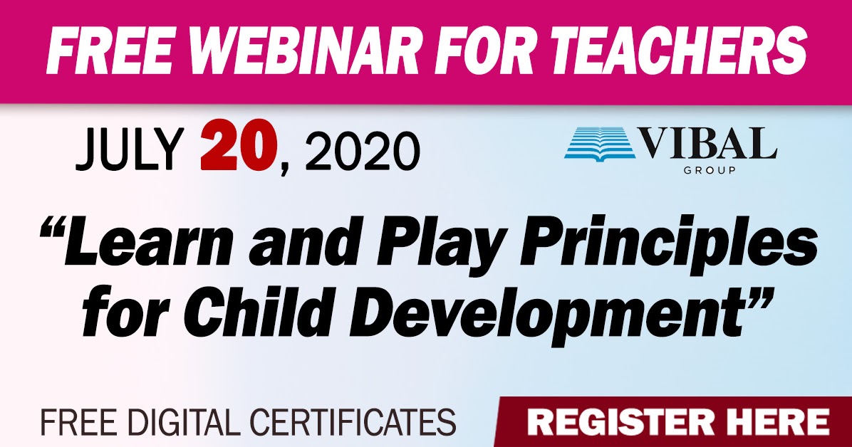 JULY 20 - Free Webinar for Teachers (Vibal Group) register here ...