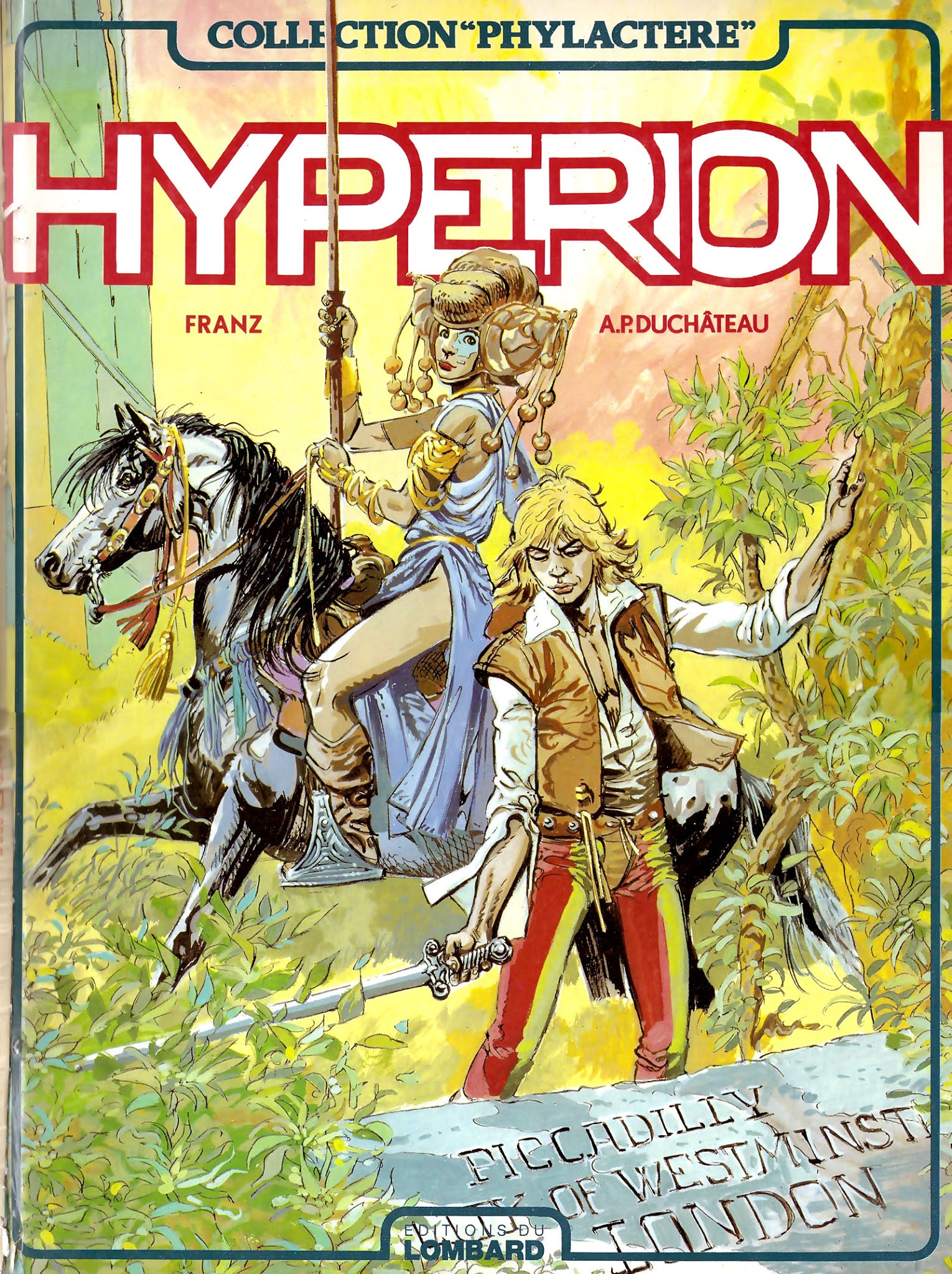 Seulement BD: Hypérion - Franz & A. P. Duchâteau. Contribution de Pierre
