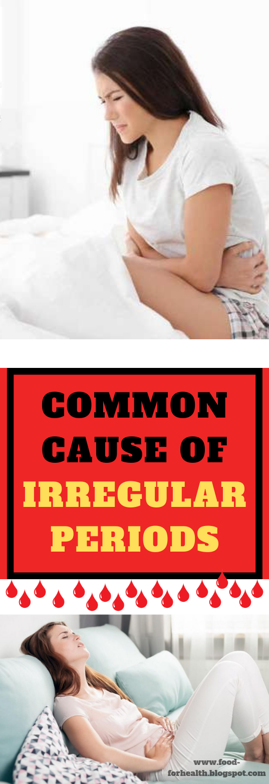 What Are The Most Common Reason Of Irregular Menstrual Periods