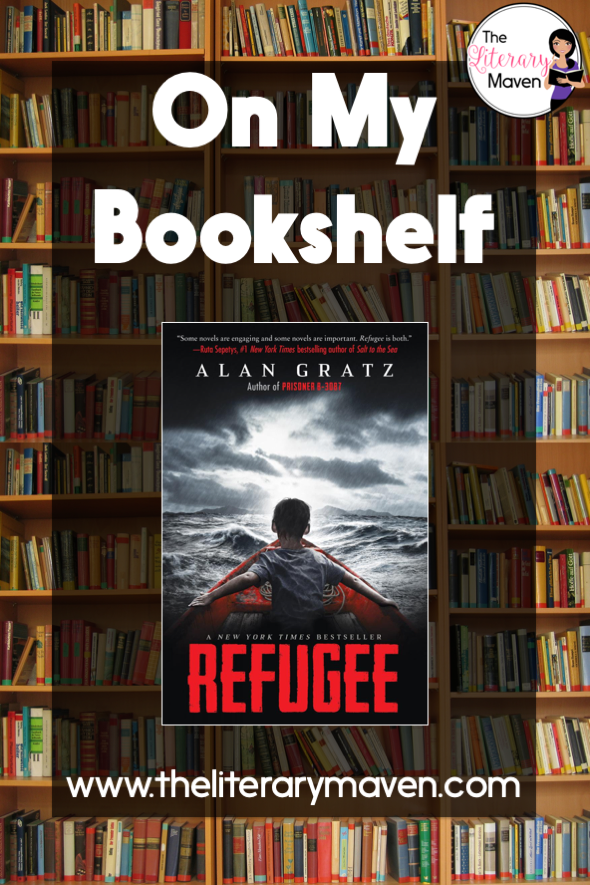 On My Bookshelf: Refugee by Alan Gratz - The Literary Maven