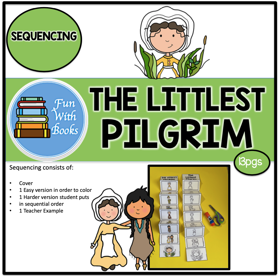 THE LITTLEST PILGRIM SEQUENCING BOOK CRAFT ~ Book Units by Lynn