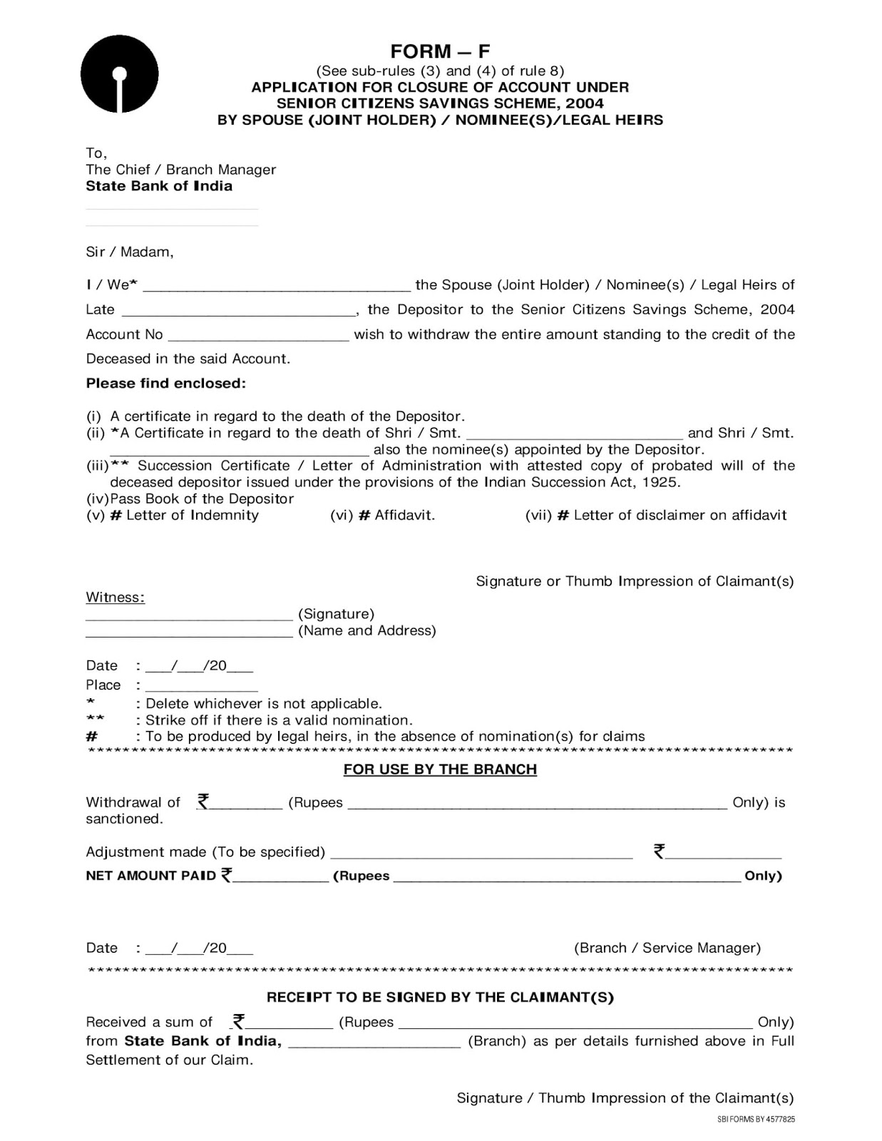 Forms19: FORM-F APPLICATION FOR CLOSURE OF ACCOUNT SCS SCHEME