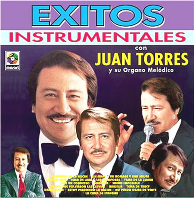 Compilados Oldies: JUAN TORRES - EXITOS INSTRUMENTALES