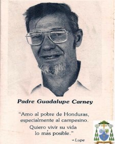 Honduras: El Padre Lupe (Guadalupe Carney), - Agaton