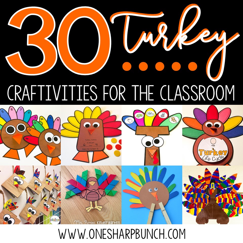 30 Turkey Crafts and Activities for the Classroom - One Sharp Bunch