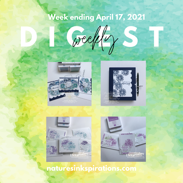 Weekly Digest | Week Ending April 17, 2021 | Nature's INKspirations