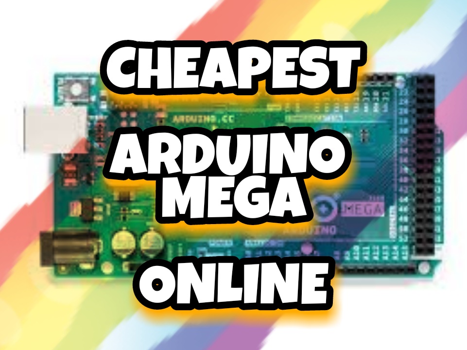 Cheapest Arduino Mega Online ? - Pranav's Lab