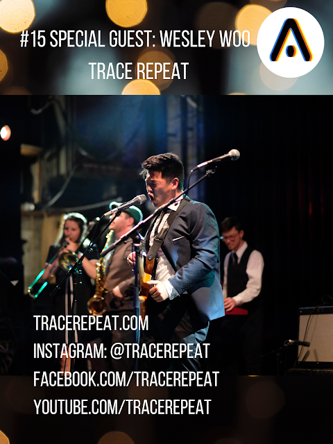 Atomic Zero Show: Episode 15 - Wesley Woo "Trace Repeat"