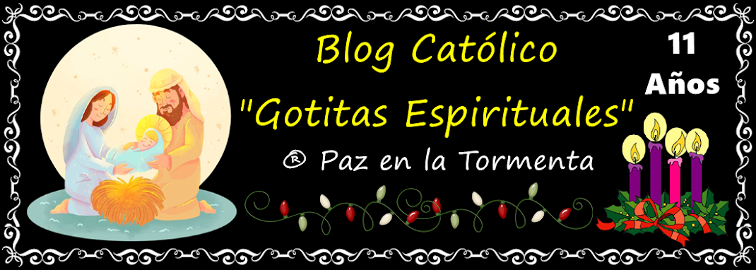 ® Blog Católico Gotitas Espirituales ®: CUARESMA 2014