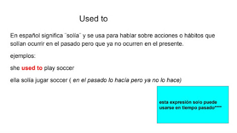 Clase 4- Ingles básico 2 - Used to