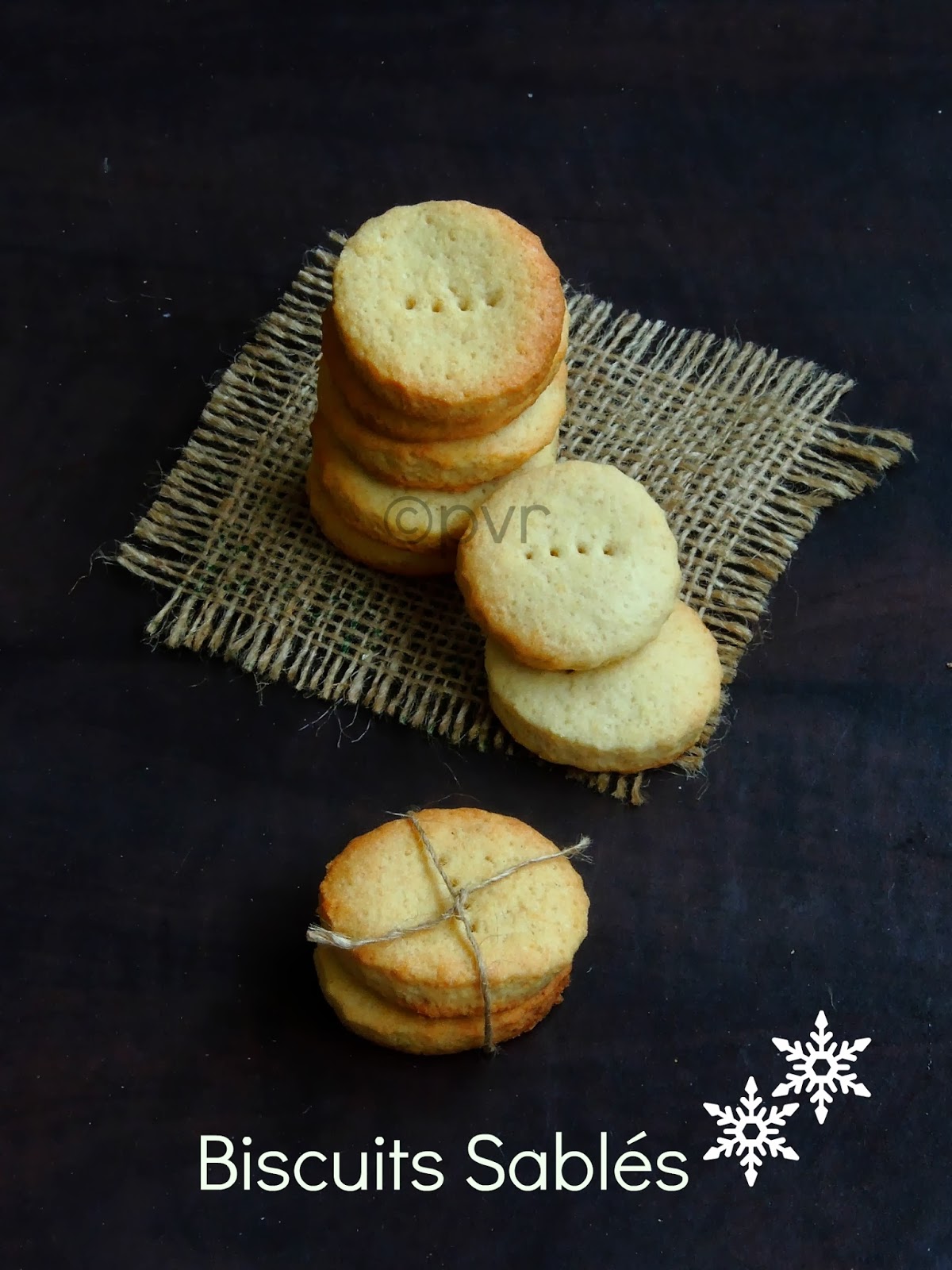 Priya's Versatile Recipes: Biscuit Sablés/Eggless French Shortbread Biscuits