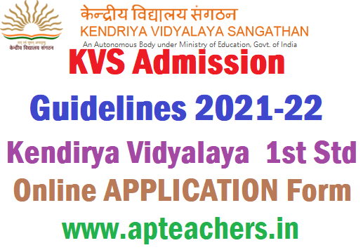 KVS Admission Guidelines 2021-22 - Kendirya Vidyalaya Sangathan Online ...