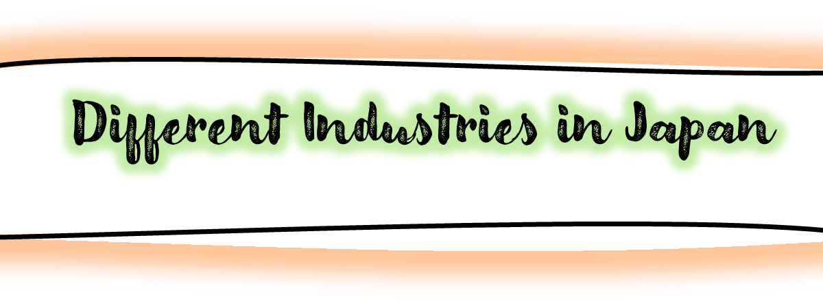 Different Industries in Japanese