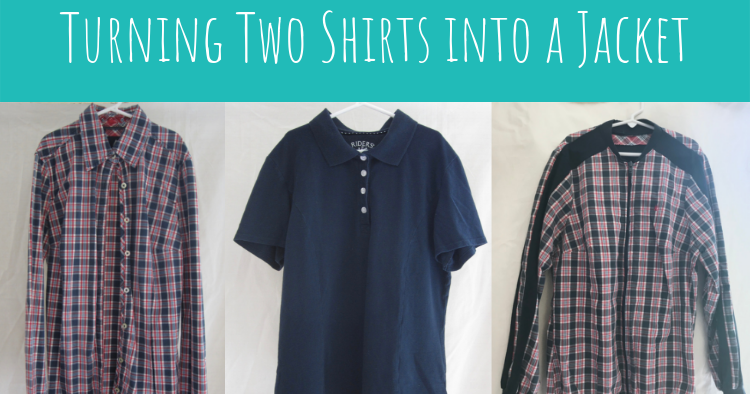 Inspired to Create: Turning Two Shirts into a Jacket