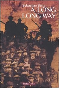Leggere a lume di candela.: Sebastian Barry, "A long, long way" 2007