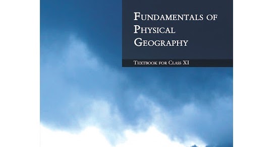 Fundamentals of Physical Geography | Textbook for Class 11 | By NCERT ...