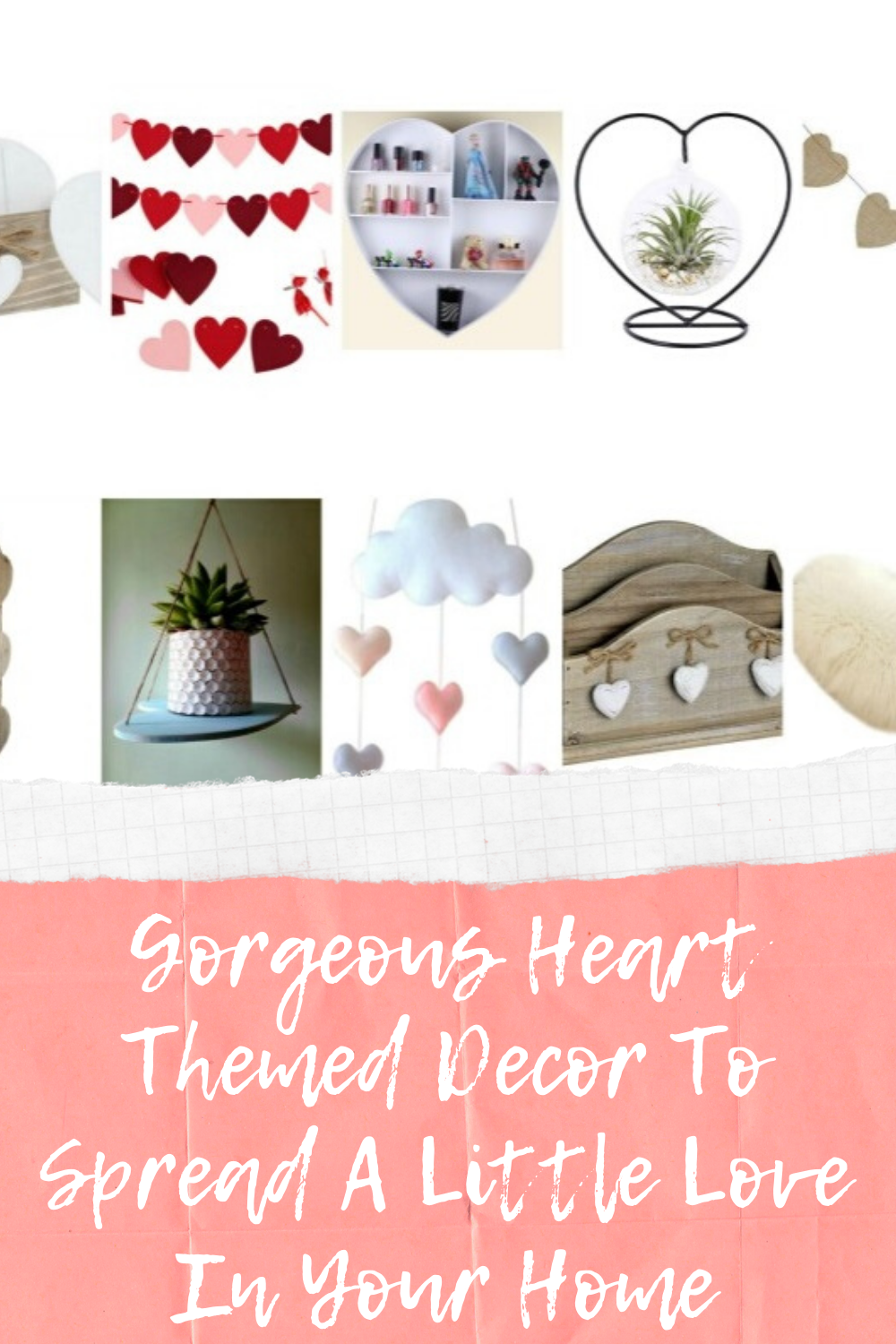 Gorgeous Heart Themed Decor To Spread A Little Love In Your Home ...