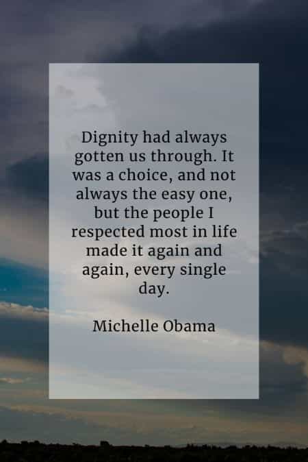 70 Dignity quotes that'll give you insights into the matter