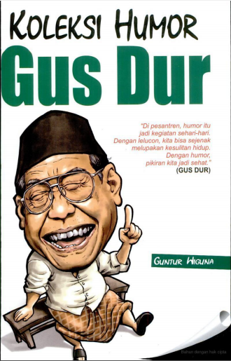Viral Kumpulan Humor Gus Dur