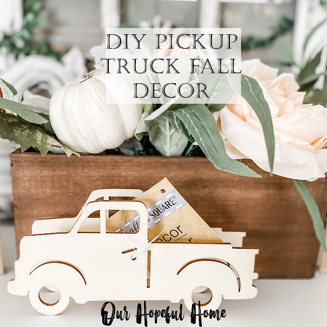Our Hopeful Home: DIY Pickup Truck Fall Decor