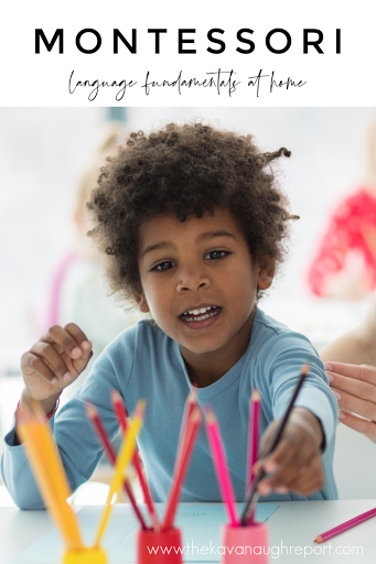 Montessori Language Fundamentals to Remember